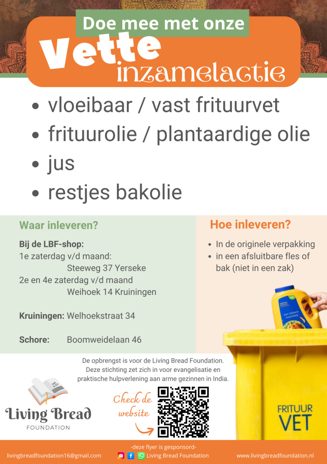 Inzamelen (friet)vet - Living Bread Foundation
